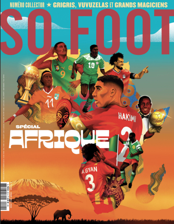 So Foot donne le coup d’envoi de la Coupe d’Afrique des Nations | unionpresse.fr